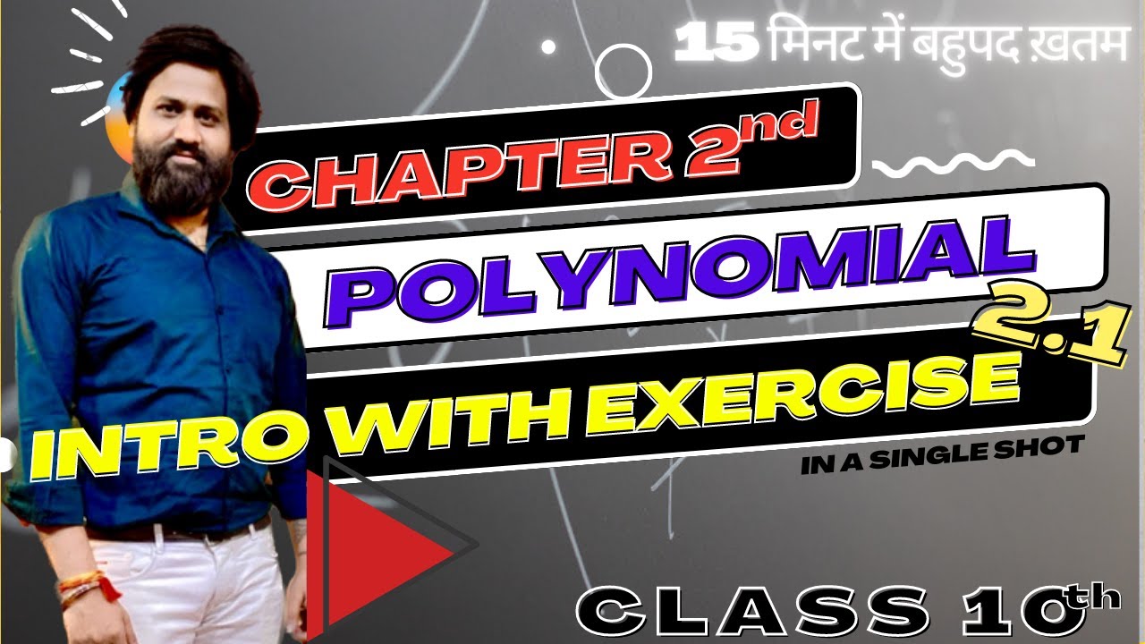 Introduction || Exercise 2.1 || Chapter 2 || Polynomial || New NCERT ...