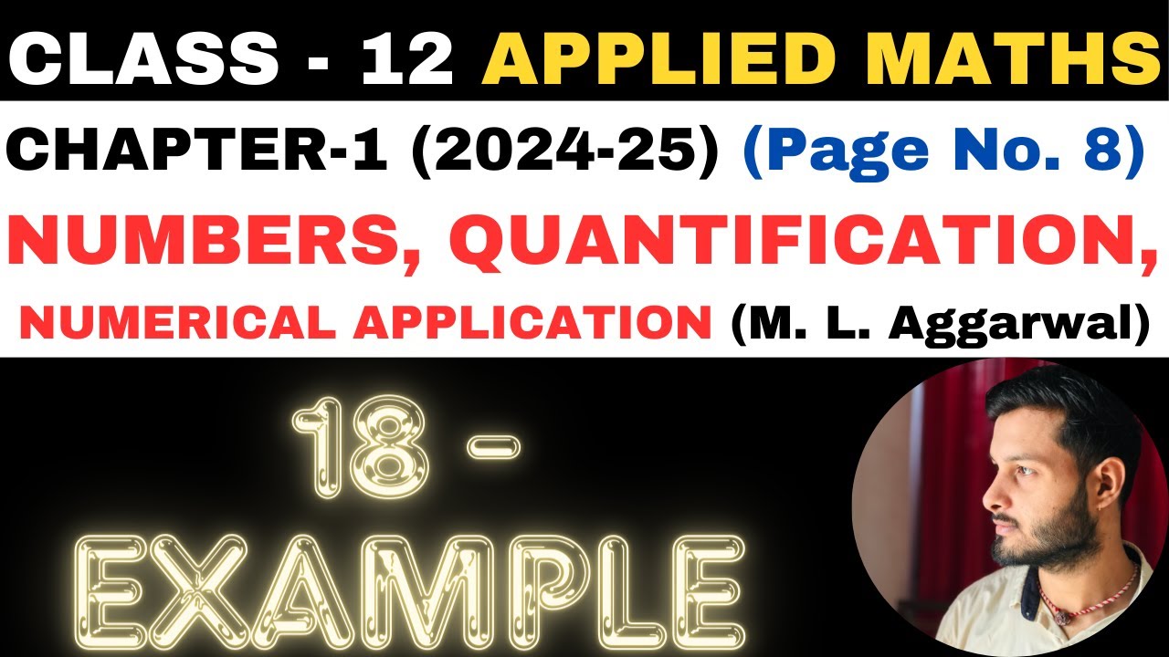 18 Example l Chapter 1 l NUMBERS QUANTIFICATION l Class 12th Applied ...