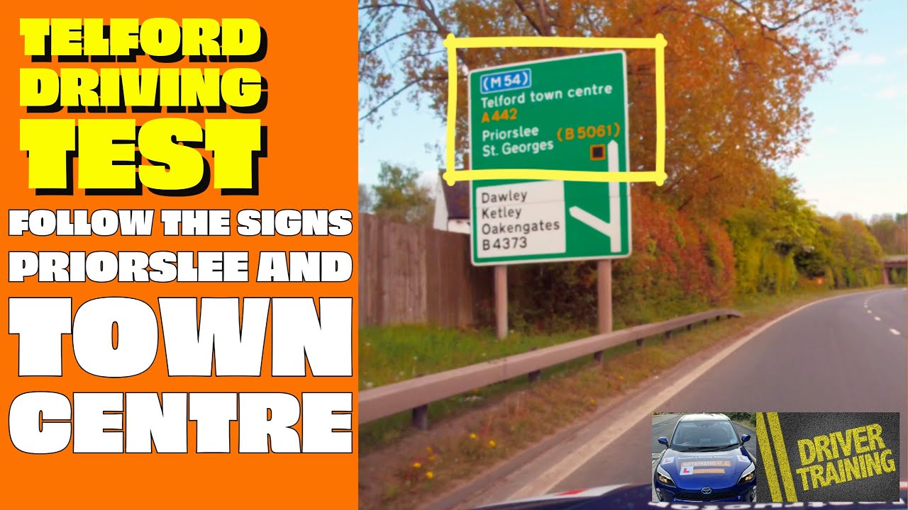 TELFORD DRIVING TEST ROUTES: Follow the signs to Priorslee - YouTube