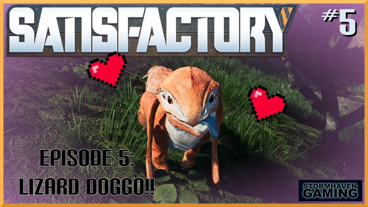 Satisfactory Update 5 Episode 5: Lizard Doggo! - YouTube