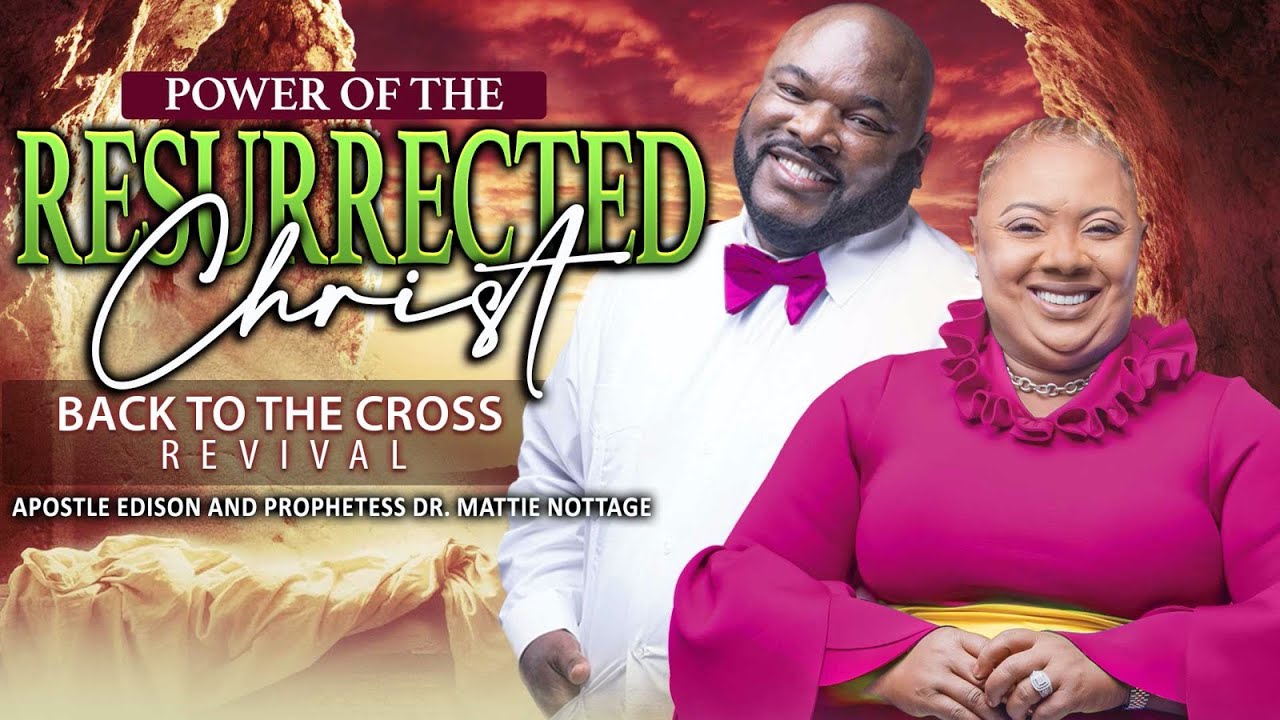 POWER OF THE RESURRECTION ANOINTING SERVICE || APOSTLE EDISON ...