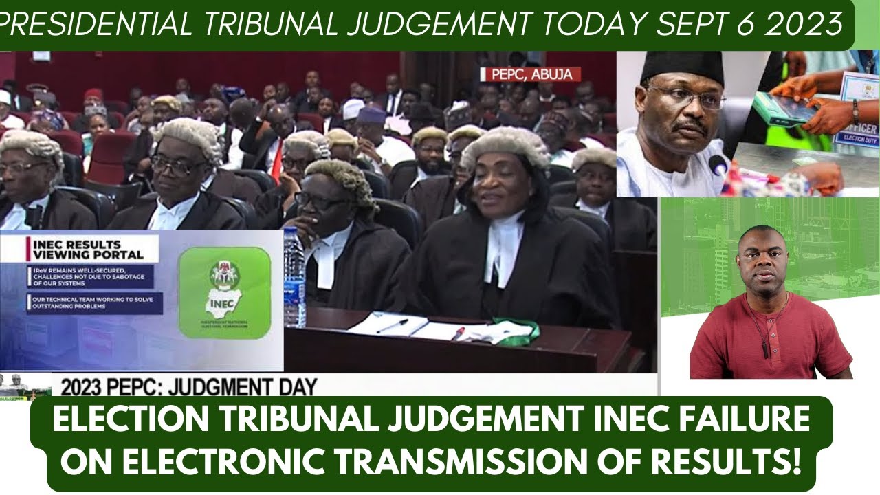Judgement of Election Tribunal on Electronic Transmission of Results ...