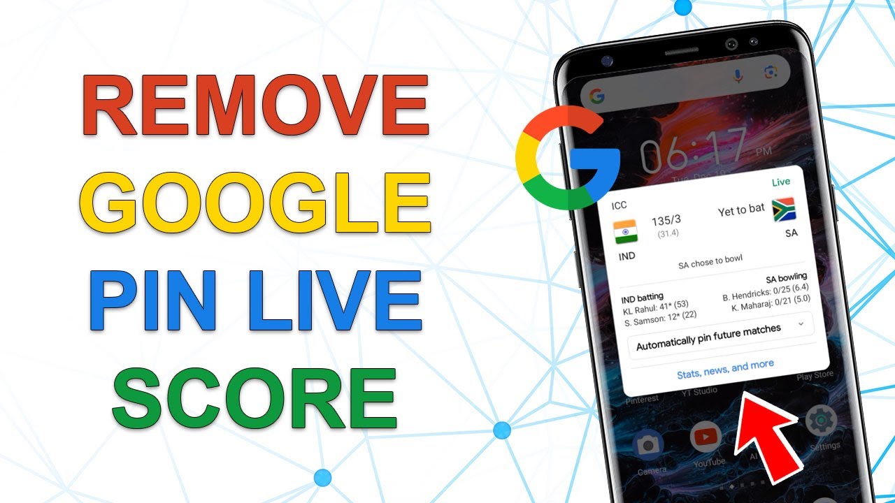 How to Remove Google Pin Live Score on Android | Google Live Score Pin ...