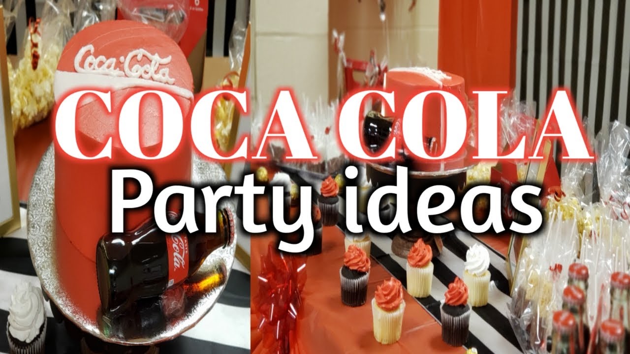 Coca Cola Birthday Party ideas 2020. #cocacolapartyideas #cocacola ...