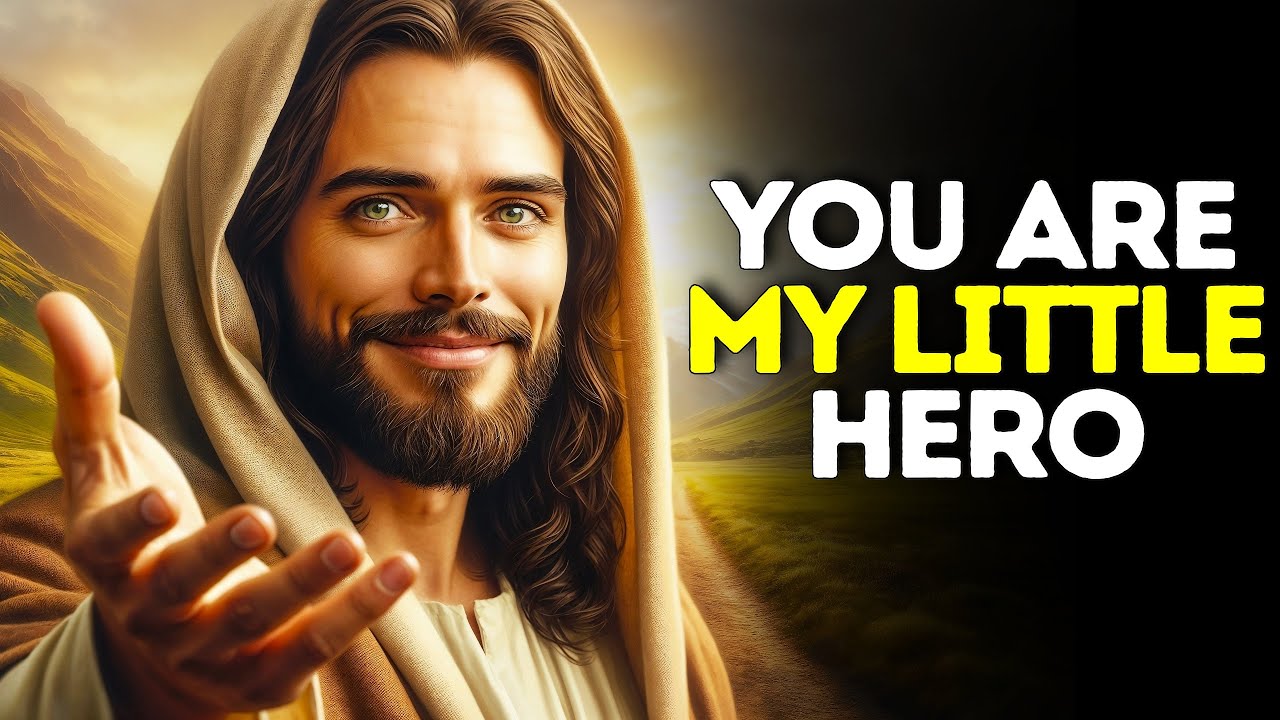 God Says- YOU ARE MY LITTLE HERO | God | Gods Message Now Today | God's ...