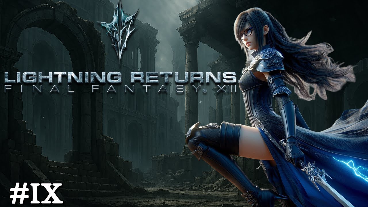 Lightning Returns: Final Fantasy XIII-3 #9 - YouTube