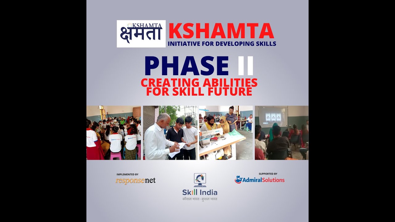 Phase Two | Kshamta Initiative for Developing Skills | Admiral ...
