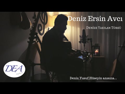Deniz Ersin AVCI - Denize Yakılan Türkü  (Cover) #denizersinavci #denizeyakılantürkü #Denizgezmiş