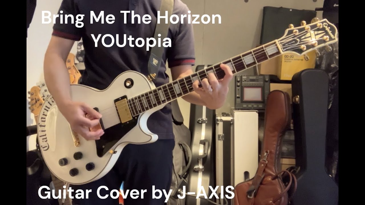 Bring Me The Horizon - YOUtopia (Guitar Cover by J-AXIS) - YouTube