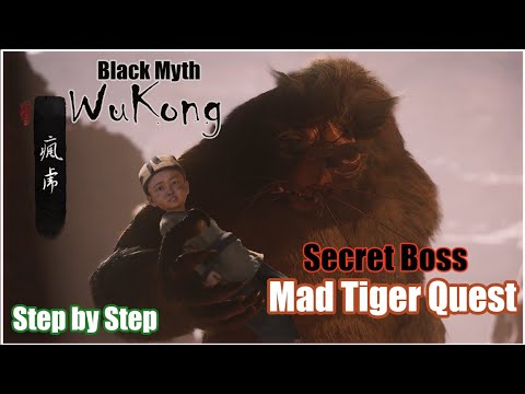 Secret Boss Mad Tiger Quest Guide Black Myth Wukong - YouTube