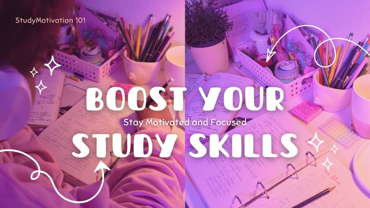 Boost Your Study Skills - YouTube