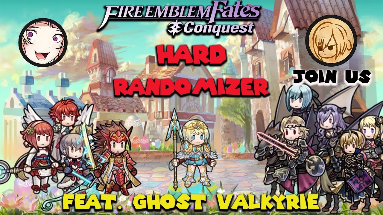 Fire Emblem Fates: Conquest Hard Randomizer. FEAT. Ghost Valkyrie #1 ...