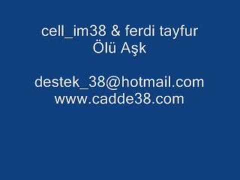 ferdi tayfur ölü aşk