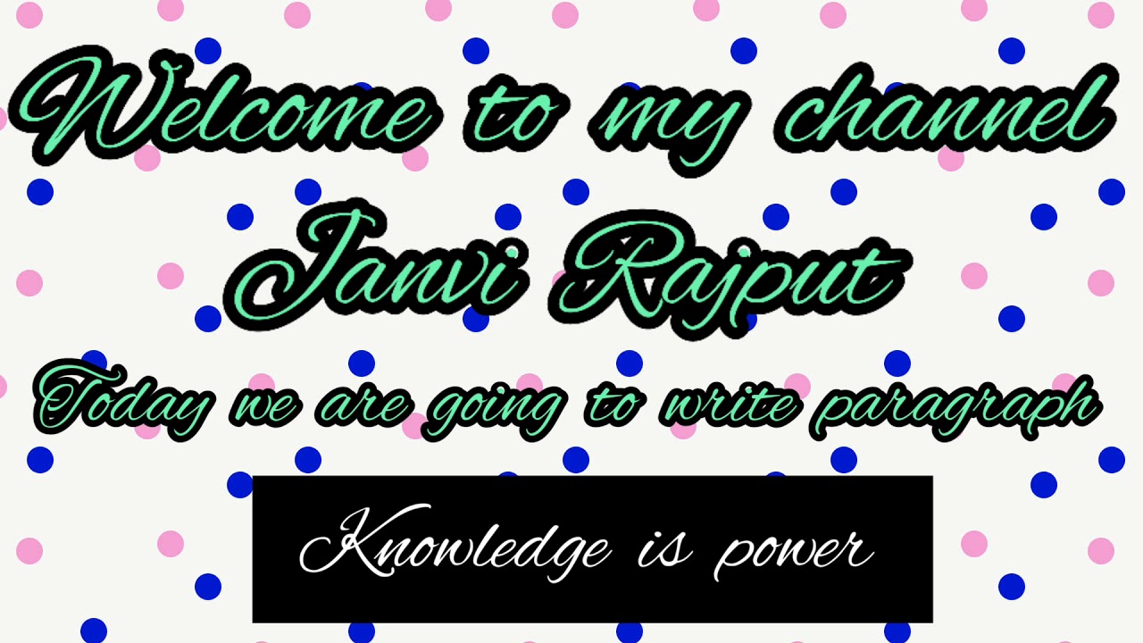 Paragraph Of Knowledge Is Power For Class 7th And 8th YouTube Paragraph Of Knowledge Is Power For Class 7th And 8th YouTube