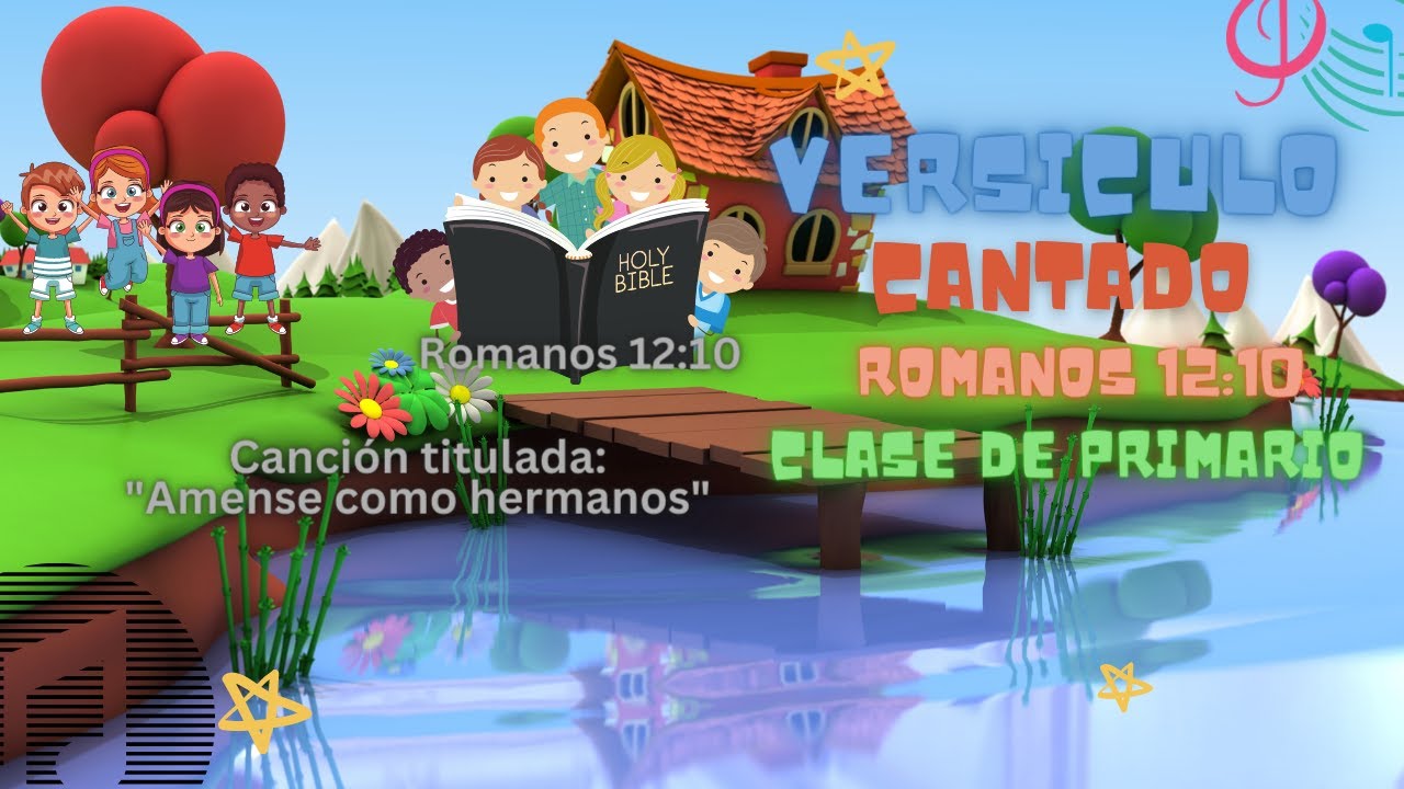 Versículo cantado para niños | Romanos 12:10 | Clase Primario y escuela ...