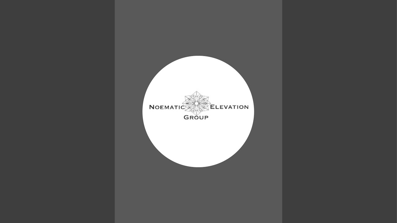 Noematic Elevation Group is live! - YouTube