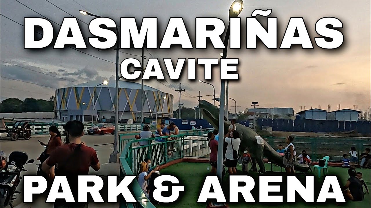 Dasmariñas City Cavite | Parks and Arena - YouTube