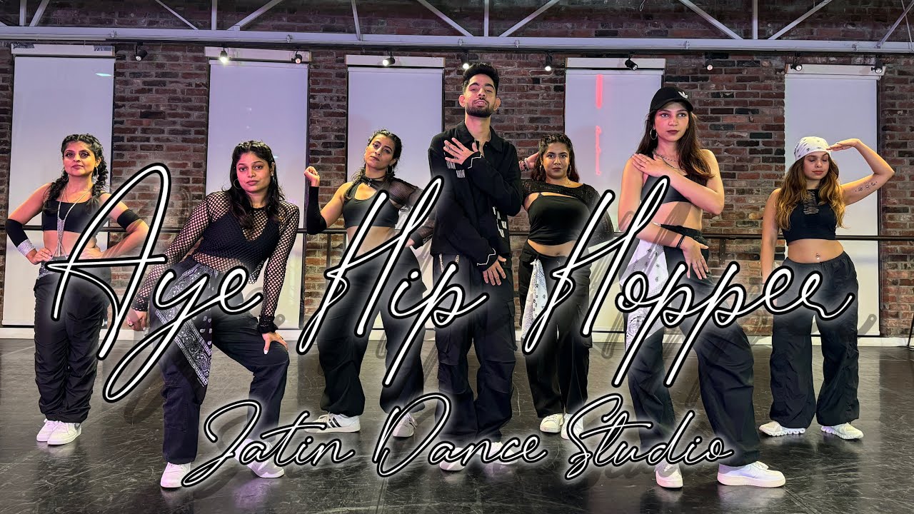 Aye Hip Hopper // Jatin Dance Studio // Hiphop // Dance Video ...