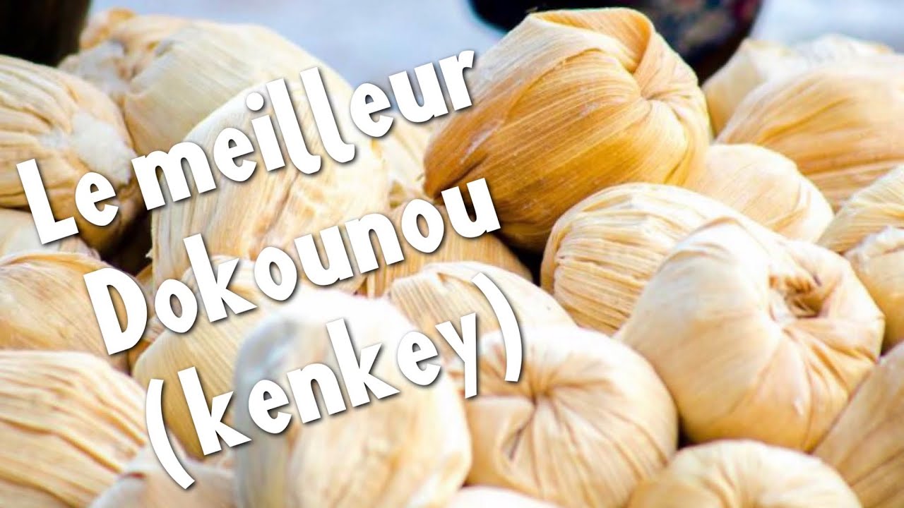 Comment faire du très bon DOKOUNOU Dans les moindre détails/How to make ...