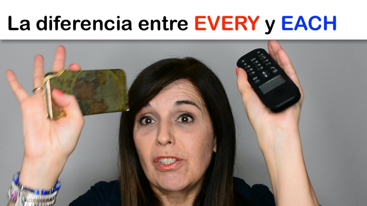 La diferencia entre EVERY y EACH - YouTube
