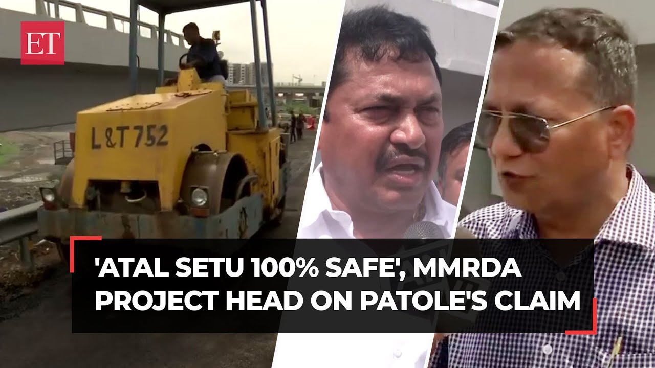 'Atal Setu is 100% safe', MMRDA project head rejects Congress Chief ...