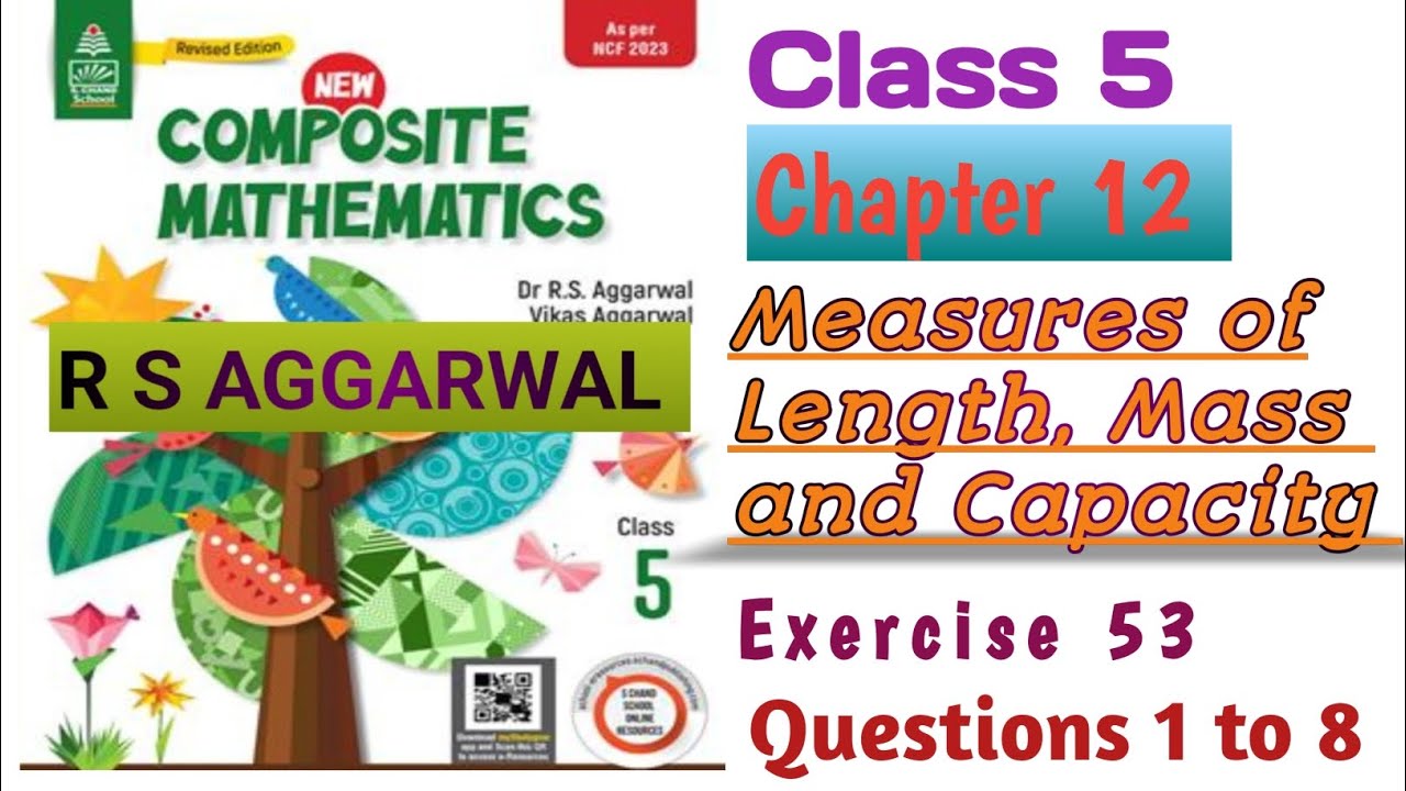 Class5|New Composite Mathematics|Chapter 12 Measures of length,mass and ...