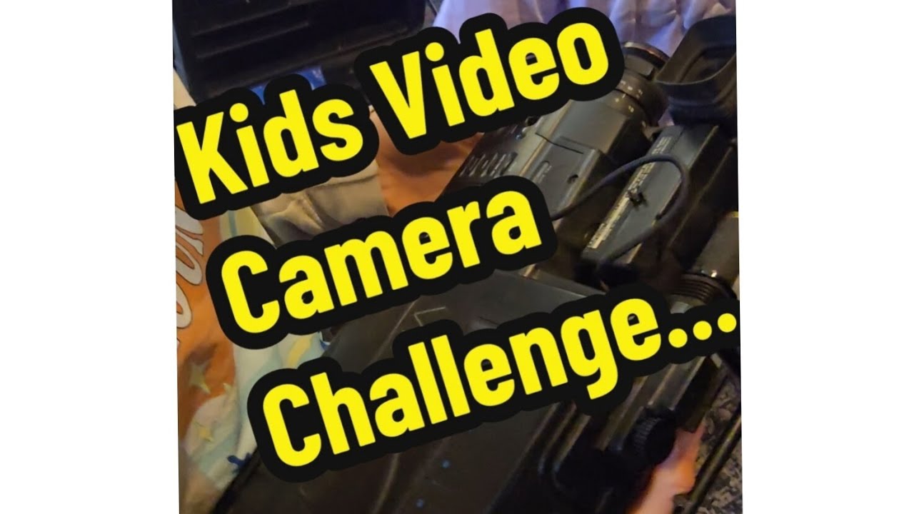 Video Camera Challenge with my kids. - YouTube