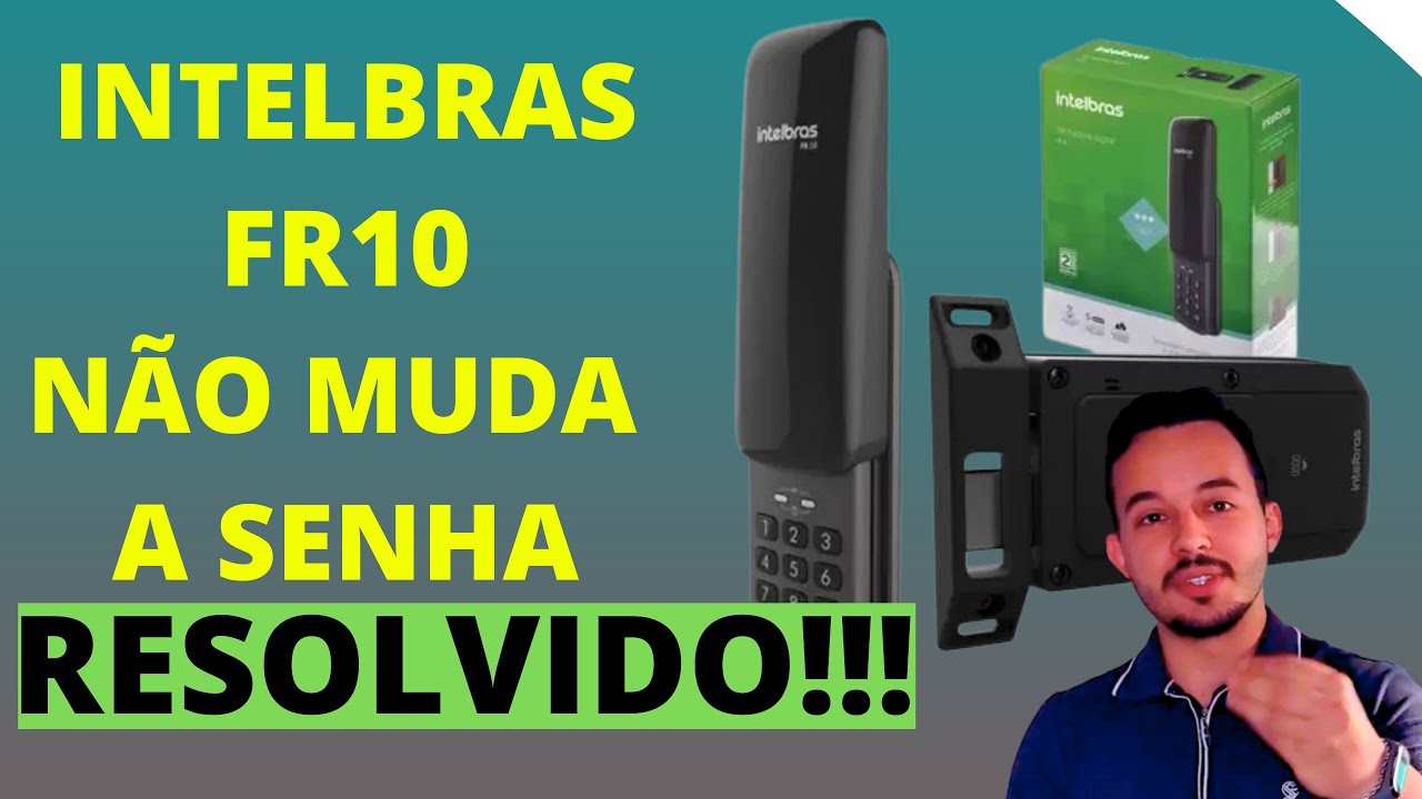 Como configurar a fechadura Intelbras FR10 (em 2 minutos) - YouTube