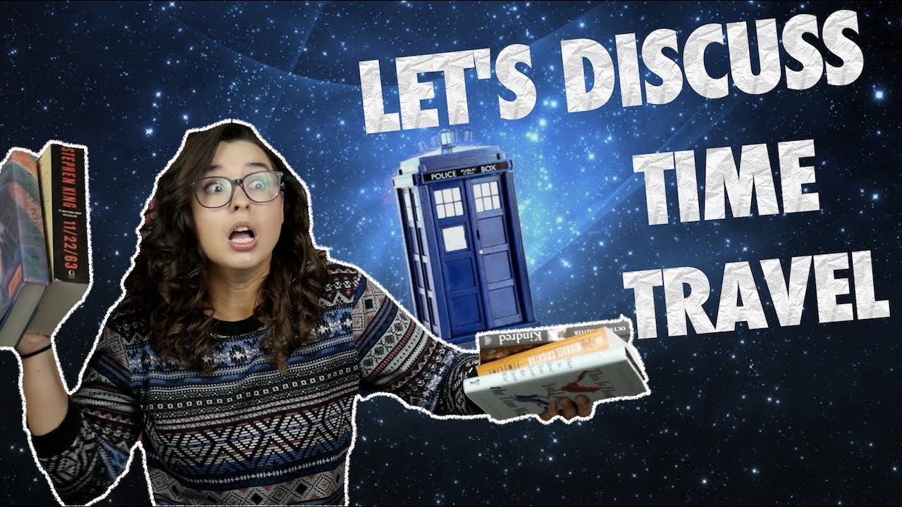 Let's Discuss: Time Travel - YouTube