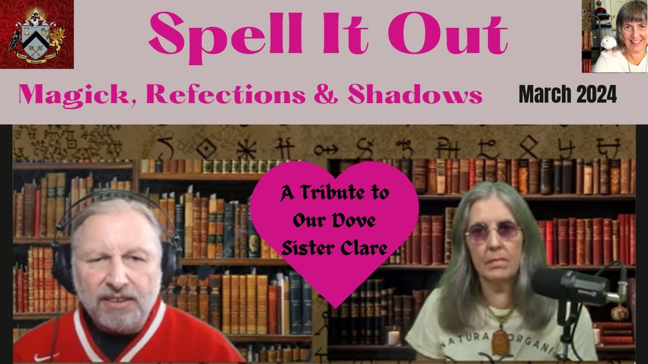 Spell It Out: Magick Reflections & Shadows March 2024 - YouTube