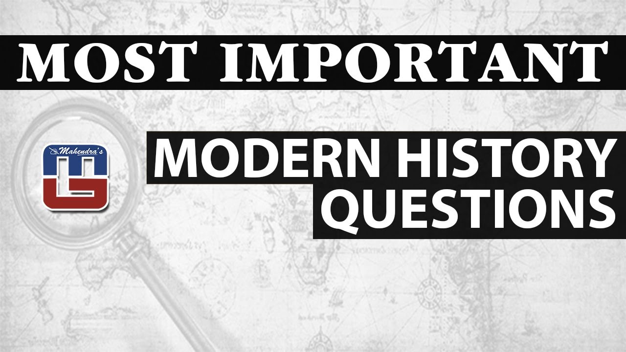 MOST IMPORTANT MODERN HISTORY QUESTIONS GENERAL STUDIES SSC SPECIAL most-important-modern-history-questions-general-studies-ssc-special