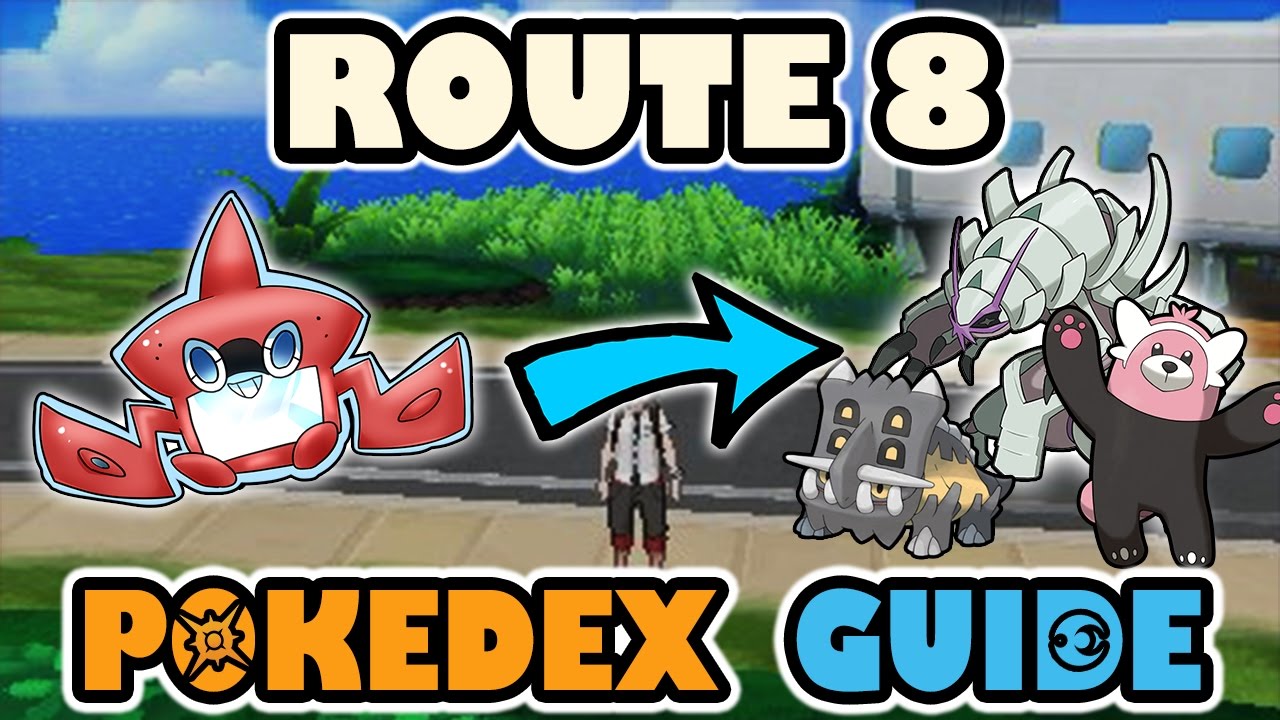 ROUTE 8 COMPLETE POKEDEX GUIDE - Pokemon Sun and Moon - YouTube