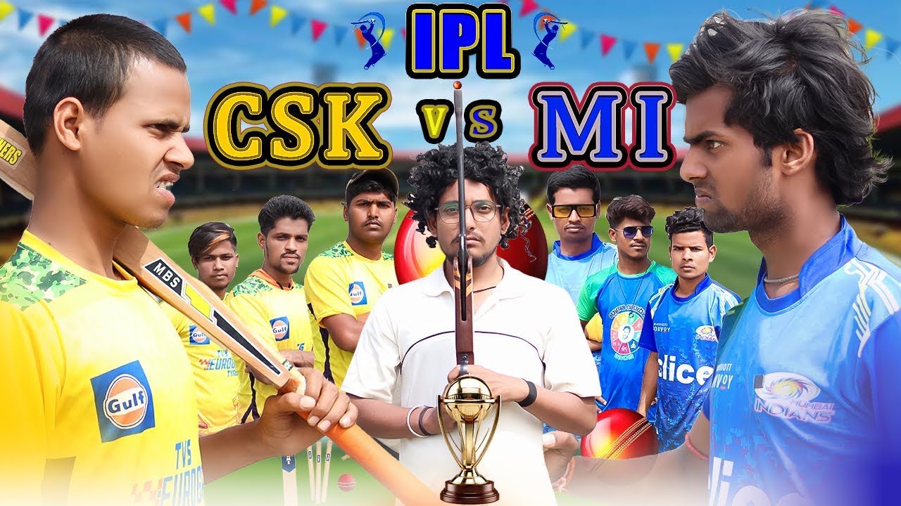 IPL | CSK vs MI | New IPL Comedy Video - YouTube