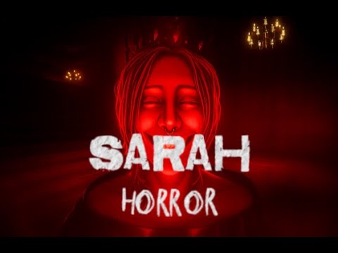 ROBLOX - SARAH [HORROR] TUTORIAL COMPLETO - YouTube