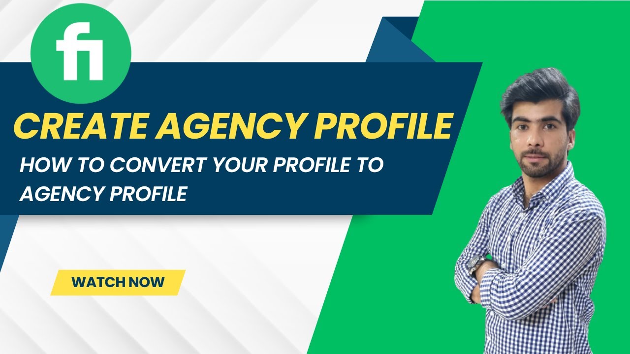How to convert your freelancer profile to agency profile | create ...