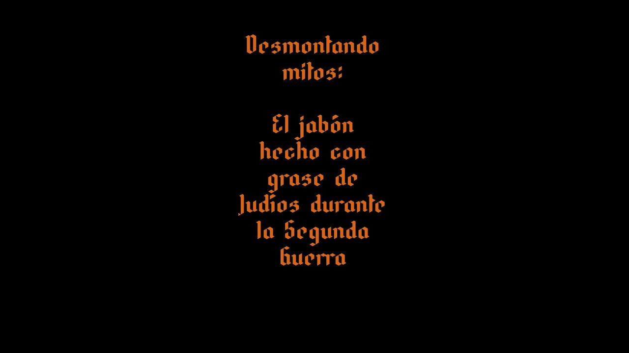 Desmontando mitos - Jabón hecho con judíos en la Segunda Guerra Mundial ...