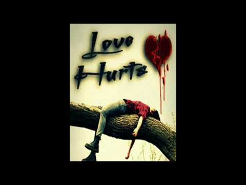 LOVE HURTS-ENGLISH STATUS