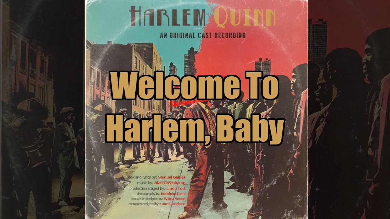 Harlem Quinn - Welcome To Harlem, Baby - YouTube