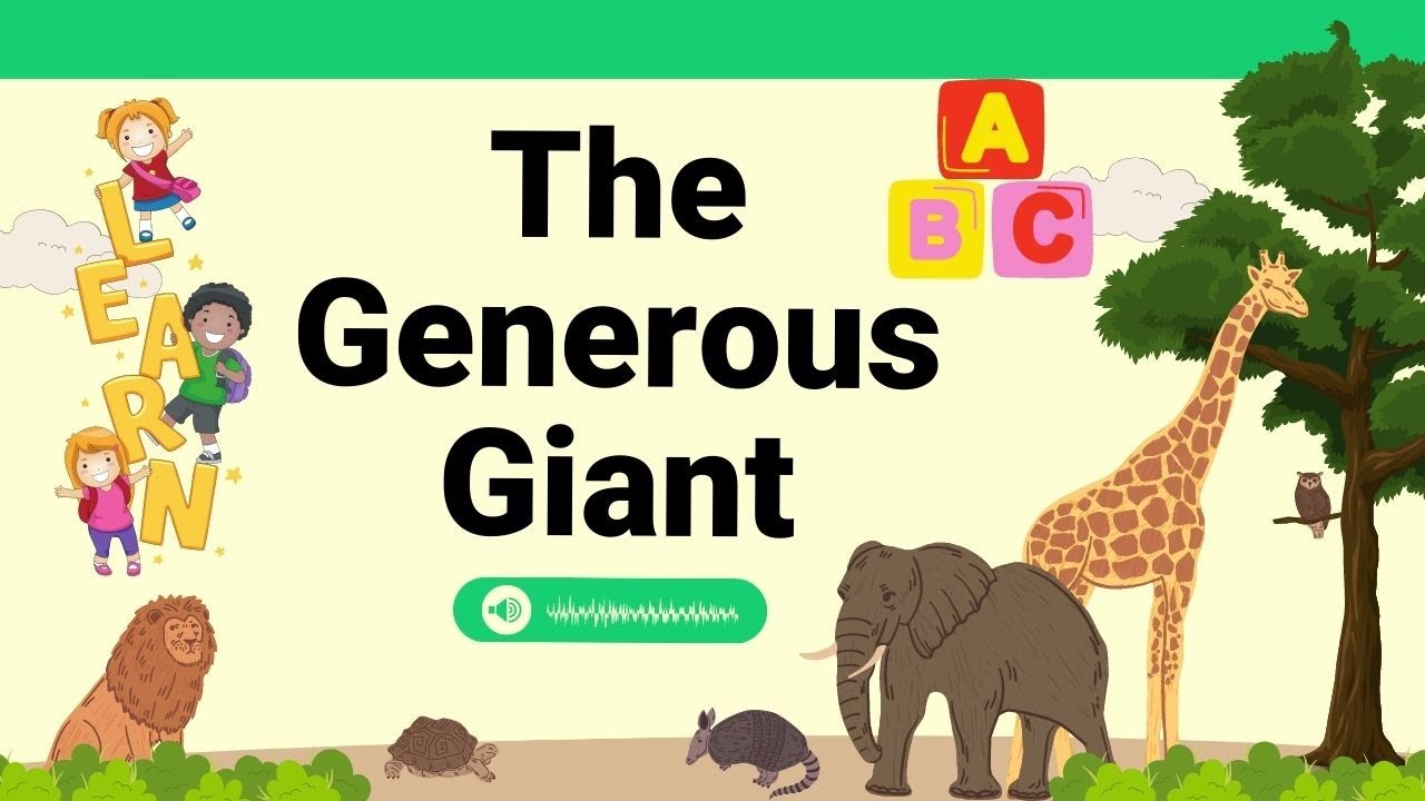 The Generous Giant | English Stories for Kids | Learning Stories | Best ...