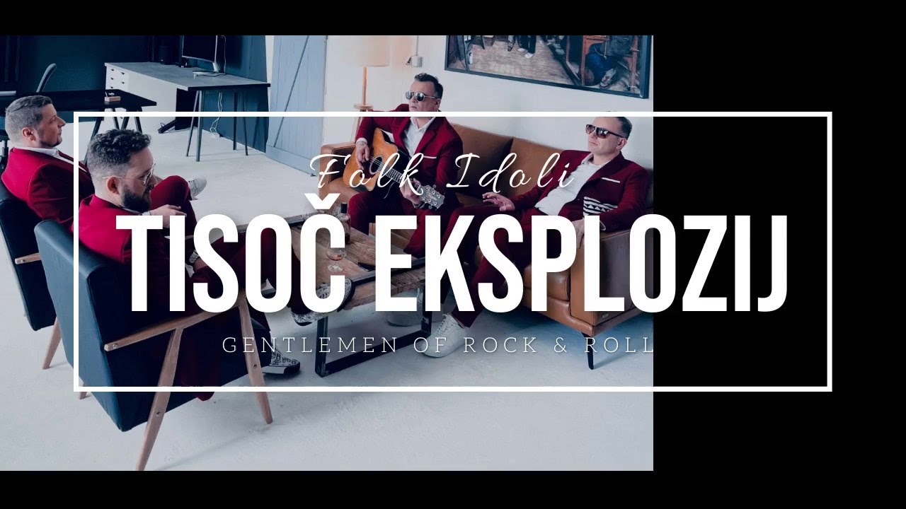 FOLK IDOLI – TISOČ EKSPLOZIJ ( official video ) - YouTube