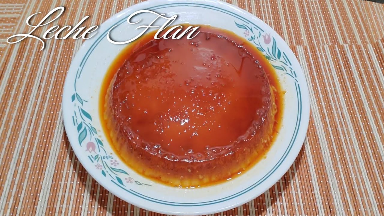 Leche Flan - YouTube
