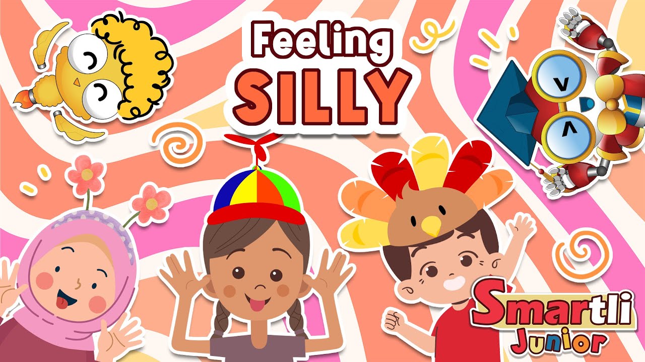 🎶🤪Feeling Silly | Fun Songs about Feelings | Fun Kids Songs | Smartli ...