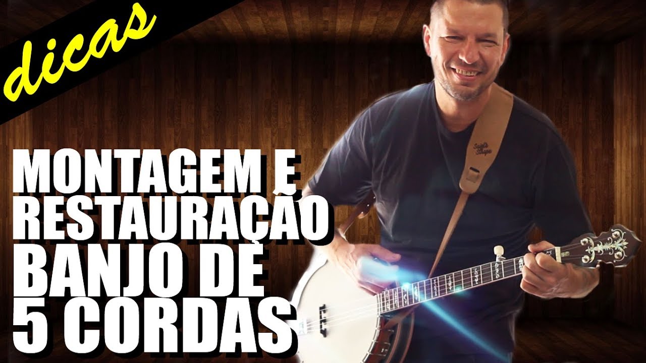 Montando Banjo de 5 cordas, Banjo Country - Dicas do Bardo #10 - YouTube