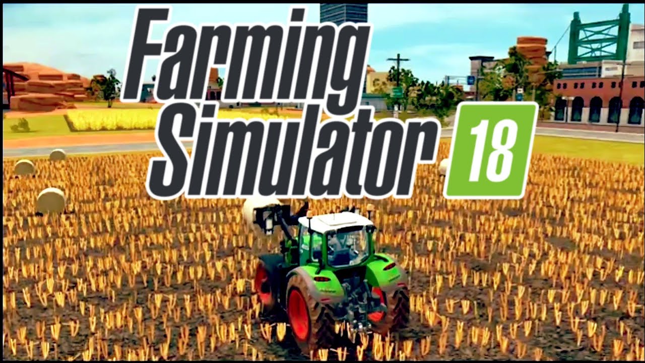 Farming Simulator 18 • Intro - YouTube