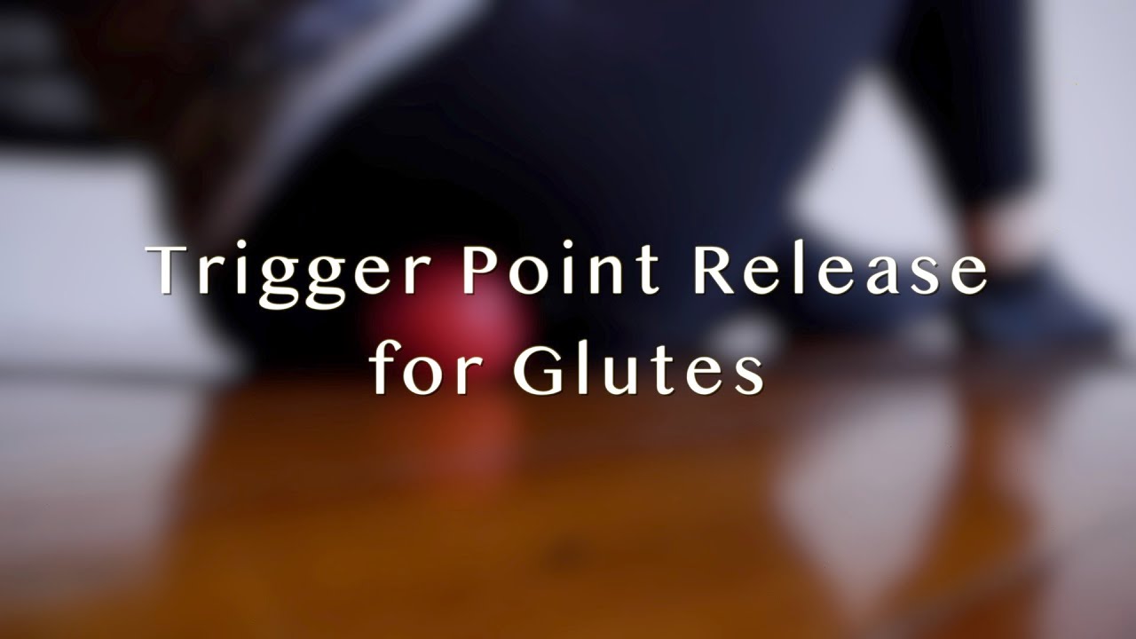 Trigger Point Release Technique for Glutes - YouTube