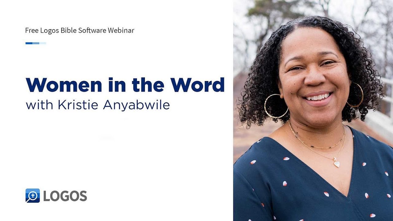 Women in the Word: Kristi Anyabwile - YouTube