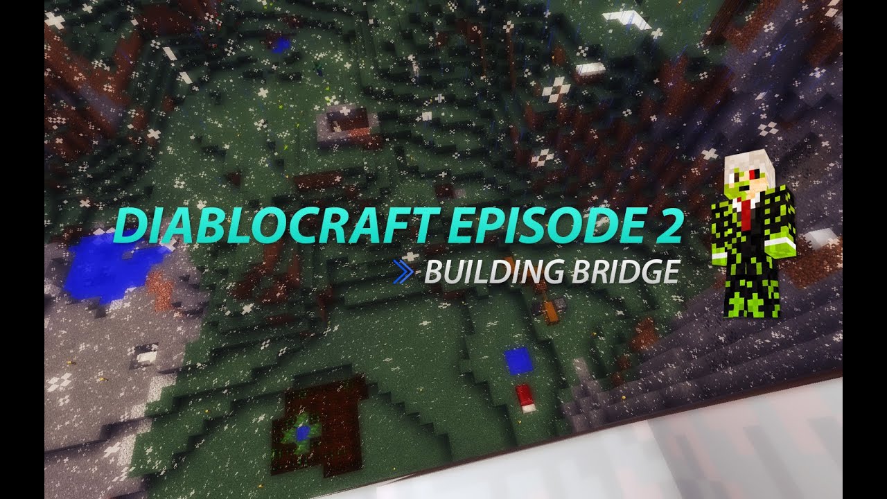 DiabloCraft Episode #2 - Building Bridge - YouTube