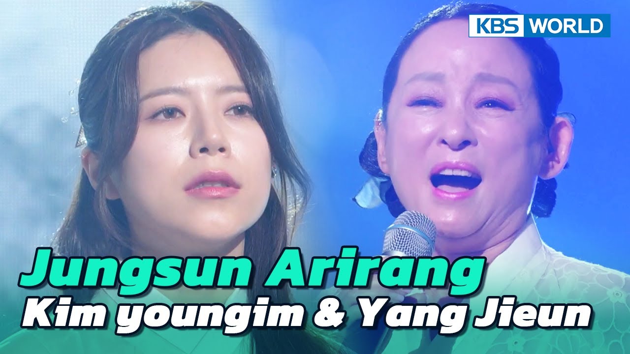 Jungsun Arirang - Kim youngim & Yang Jieun [Immortal Songs 2] | KBS WORLD TV 230218 - YouTube