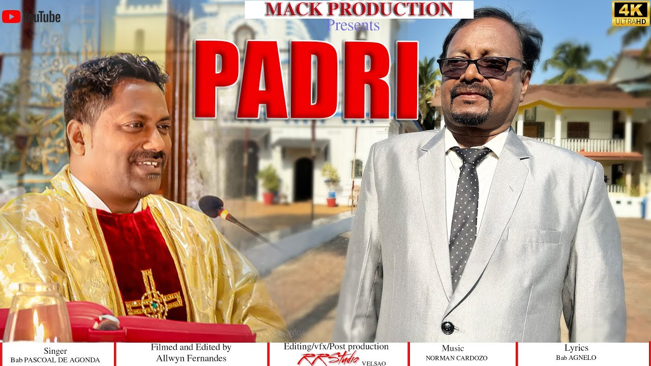 New Konkani Song 2024 || PADRI || Pascoal De Agonda - YouTube