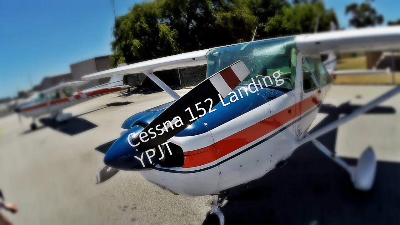 Cessna 152 Landing - YouTube